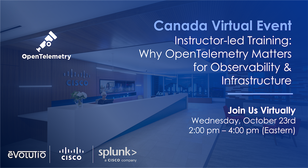 Canada Virtual Event | Leveraging OpenTelemetry for Observability & Improving User Experience